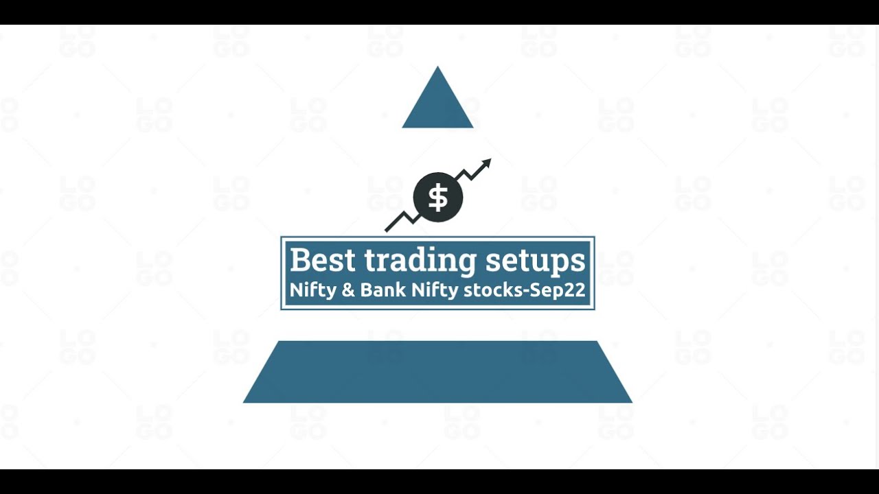 How to find best trading setups? | Best stocks setup | dated 18th Sept ...