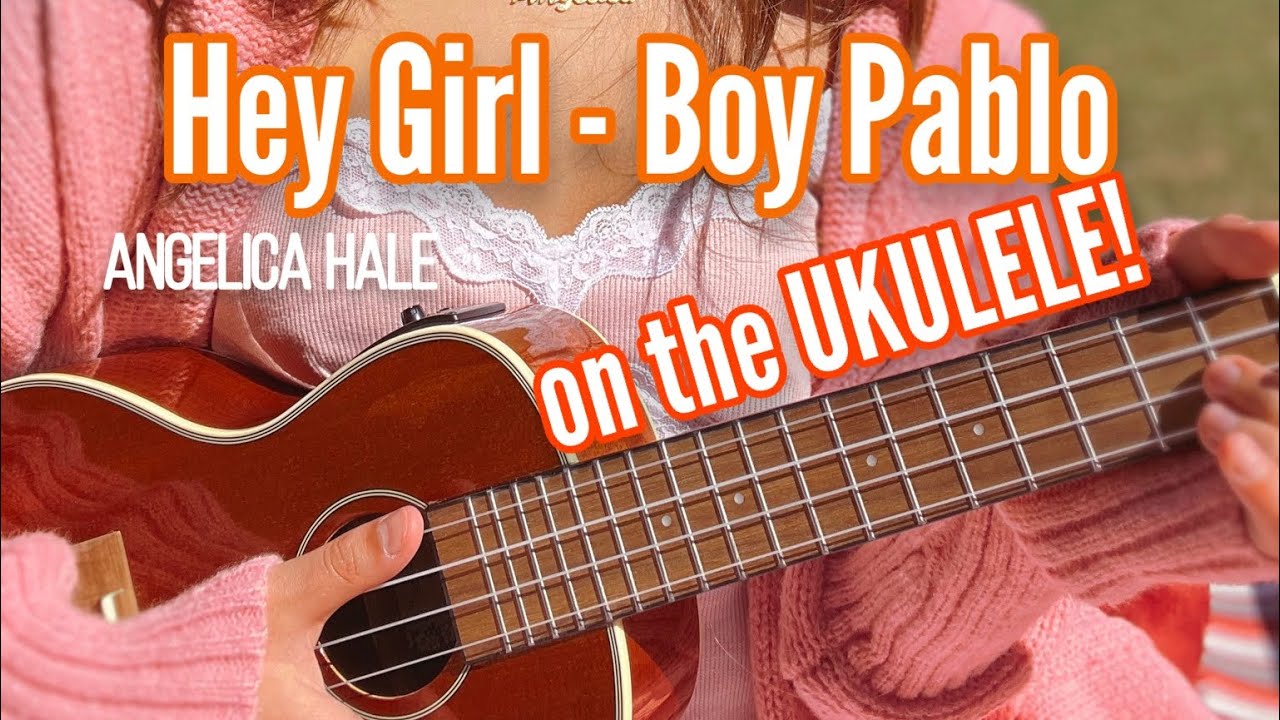 Hey Girl mini cover (On the UKULELE!) | Angelica Hale - YouTube