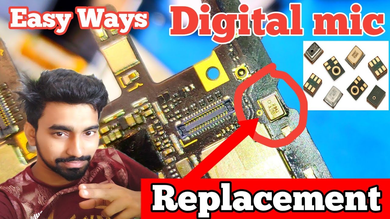 Digital Mic Replacement || Smd mic replace || Smd mic ko kese lagate ...
