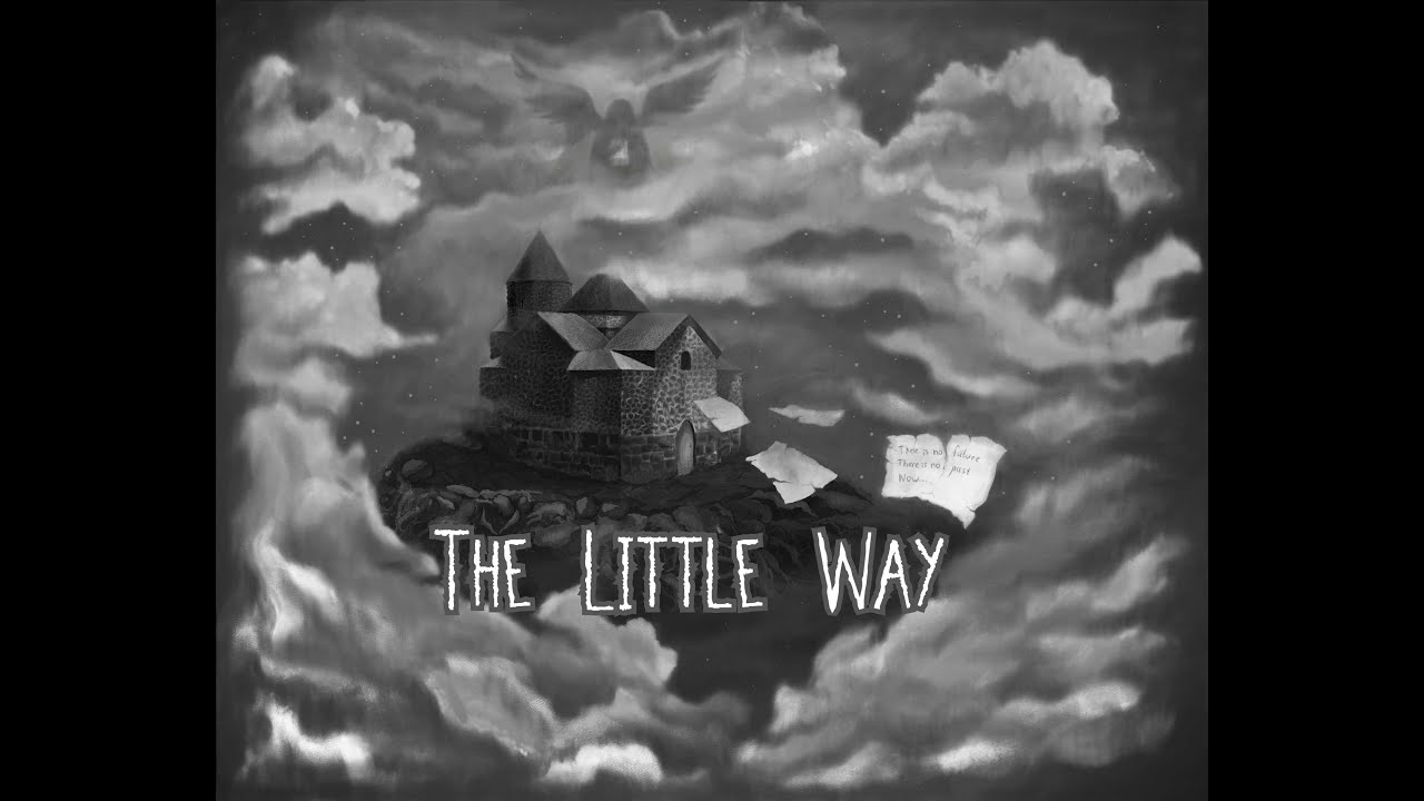 The Little Way - YouTube
