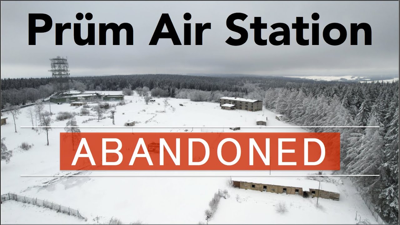 Exploring Abandoned Prum Air Station USAF Base (Lost Place)(Pruem ...