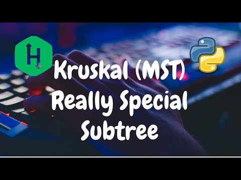 216 - Kruskal (MST) : Really Special Subtree | Graph Theory | Hackerrank Solution | Python - YouTube