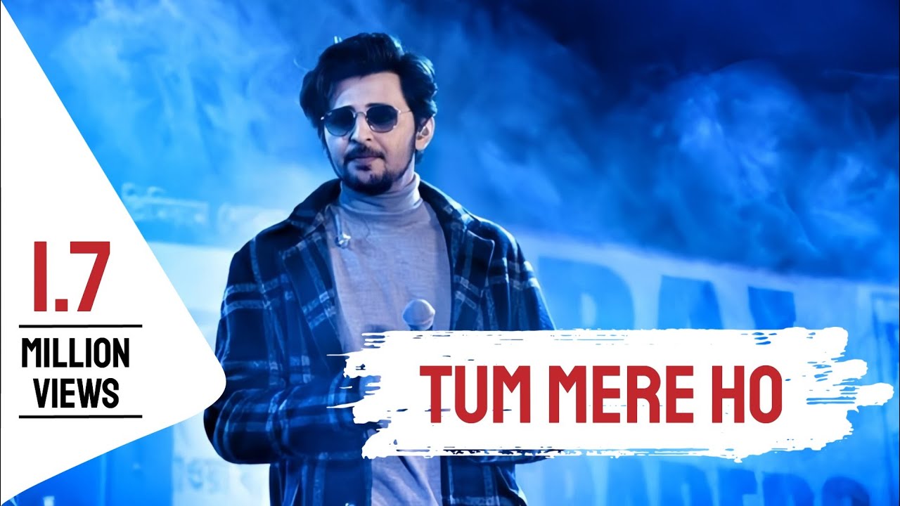 Tum Mere Ho 💕 Darshan Raval New Hindi Romantic Songs 😍 Hindi romantic ...