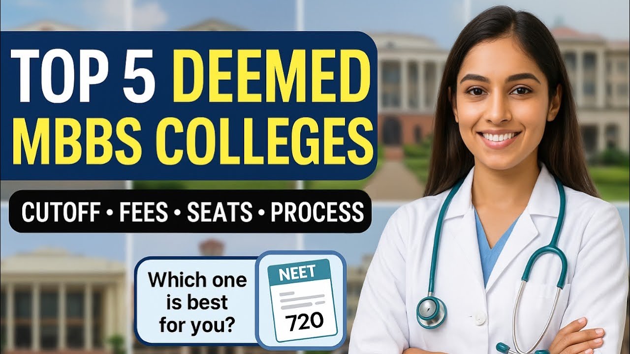 Top 5 Deemed MBBS Colleges in India 2025 🔥| Cutoffs, Fees, Intake ...