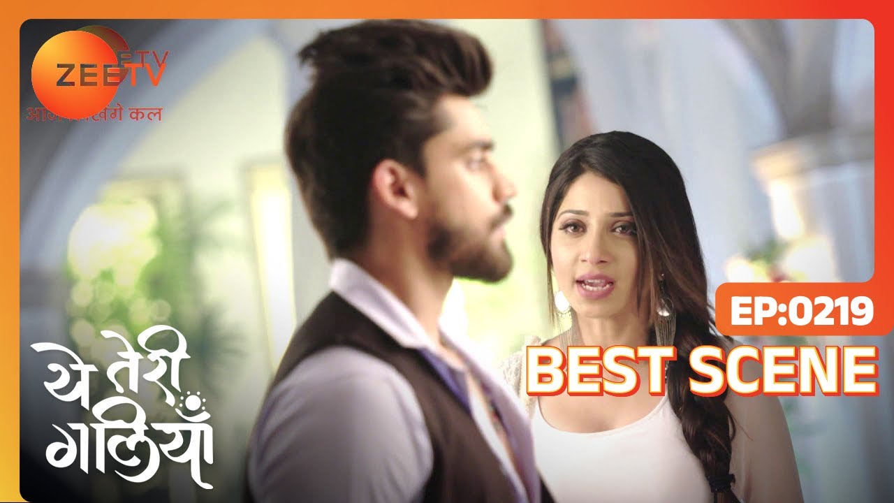 Yeh Teri Galiyan - Best Scene - Ep - 219 - Ruchi Mahajan, Ayaan Zubair ...