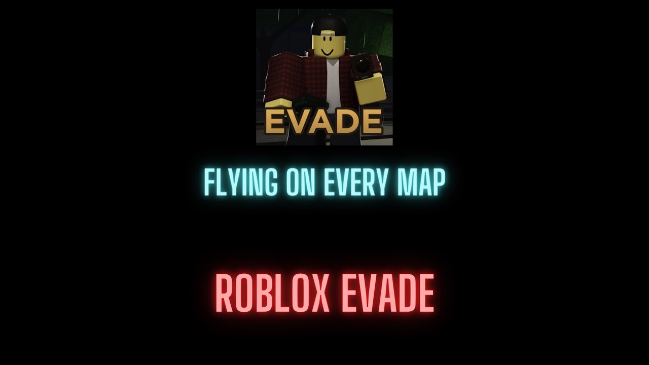 Roblox Evade Flying on Every Map Montage - YouTube