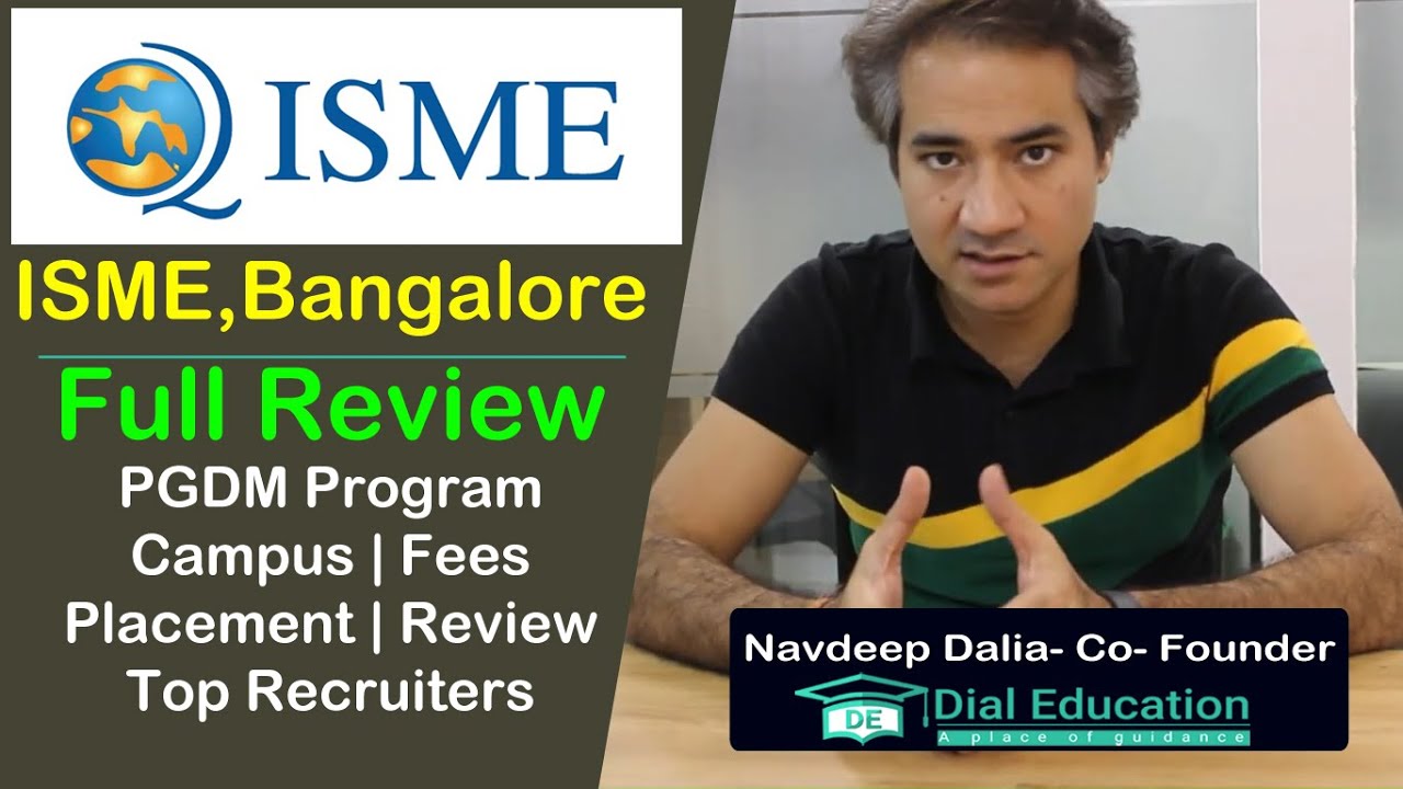 ISME, Bangalore- Program | Placements | Fees | Admission | Review by ...