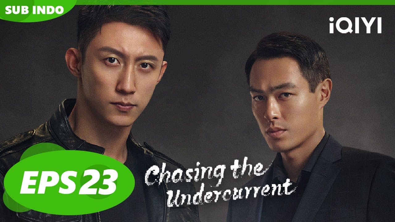 Yan Guohua turun tangan untuk mengambil alih 😲😮| Chasing the Undercurrent | EP23 | iQIYI ...