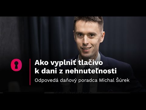Ako vyplniť tlačivo k daňovému priznaniu k dani z nehnuteľnosti? Magazín Nehnuteľnosti.sk