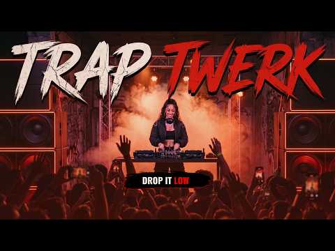 Trap Twerk Club Bangers 2026 🔥 Drop It Low | Heavy Bass