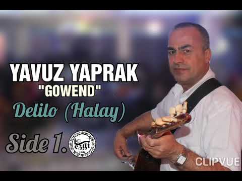 YAVUZ YAPRAK / Delilo,Halay Volüm 1