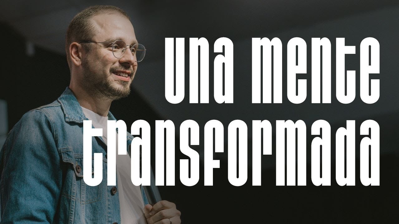 UNA MENTE TRANSFORMADA - Pr. Daniel Simão - YouTube
