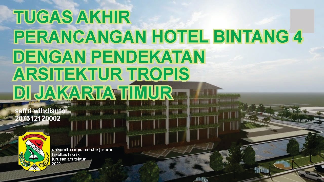 Tugas Akhir Univ. Mpu Tantular Seffri W. Peranc. Hotel Bintang 4 ...