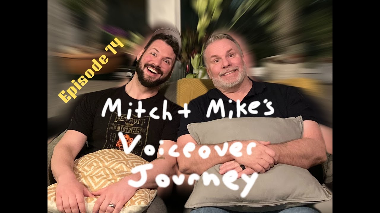 Mitch & Mike's VO Journey Episode 14 - Guest: Tyler Hyrchuk - YouTube
