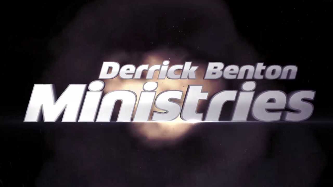 Derrick Benton Ministries - YouTube