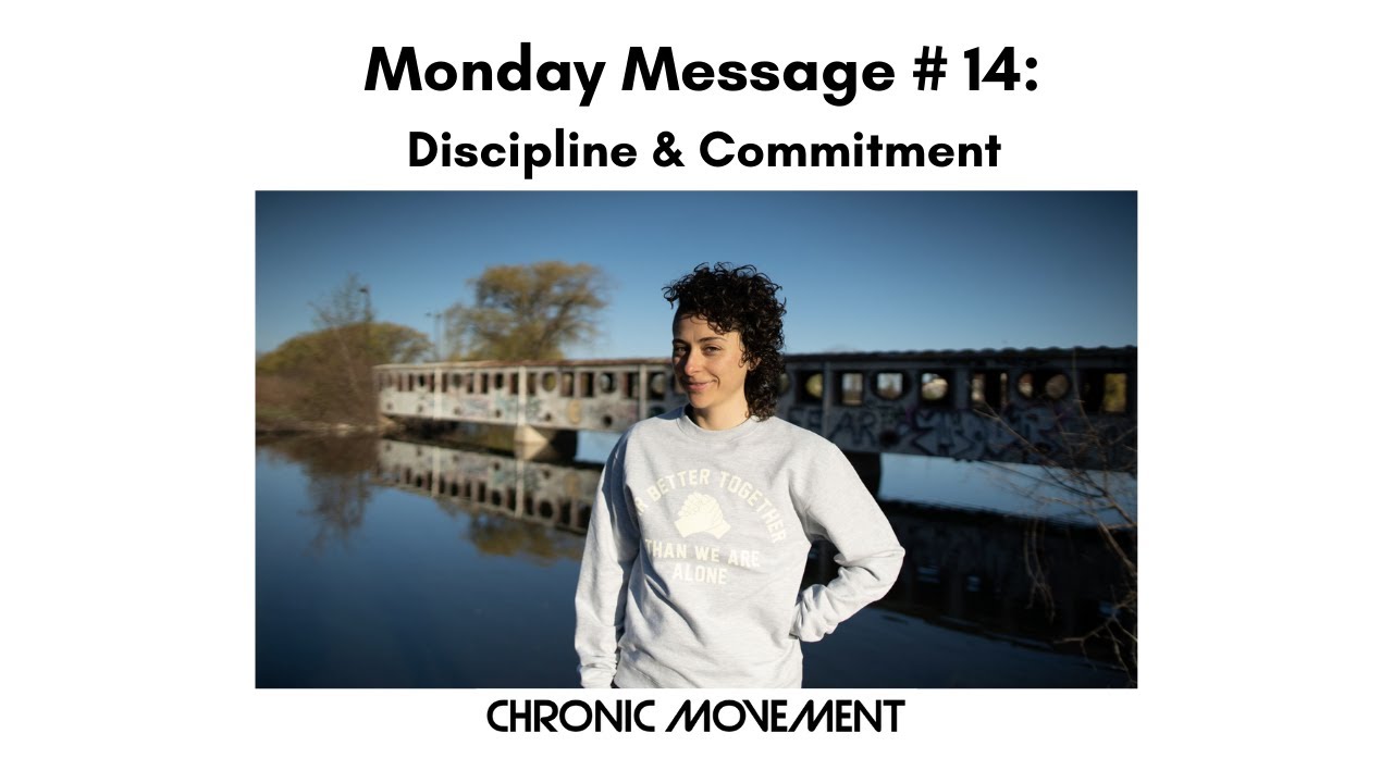 Monday Message # 14: Discipline & Commitment - YouTube
