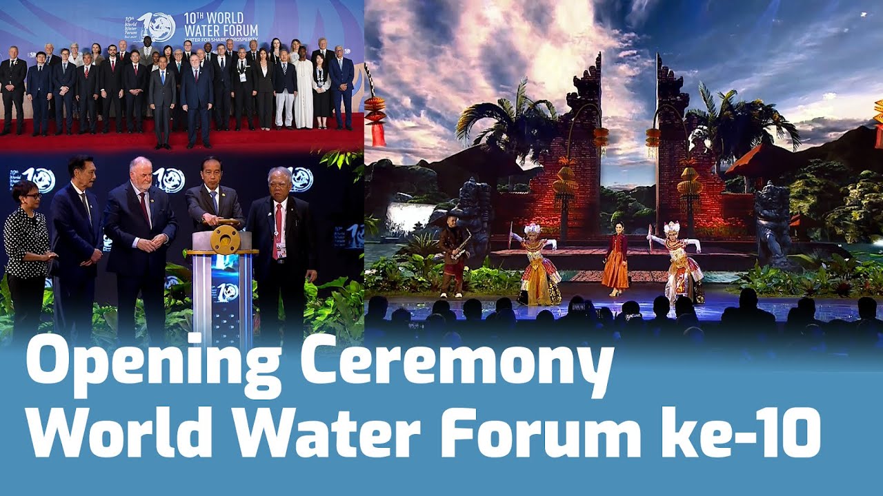 Rangkaian Opening Ceremony World Water Forum ke-10 di Bali - YouTube
