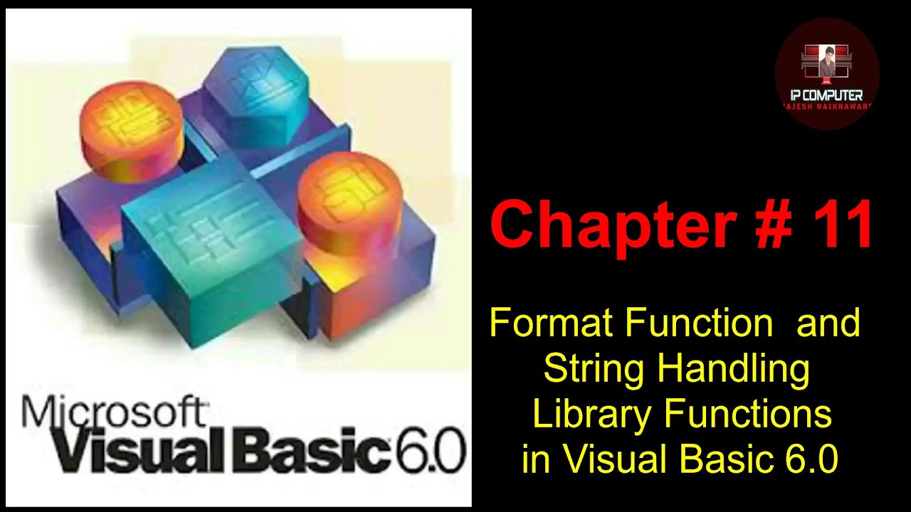 11 Format Function String Handling Library Functions in Visual Basic 6 ...