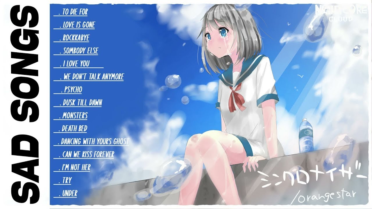 Nightcore Songs 💔{1 Hour} NIGHTCORE Emotional/Sad MIX 💘 - YouTube