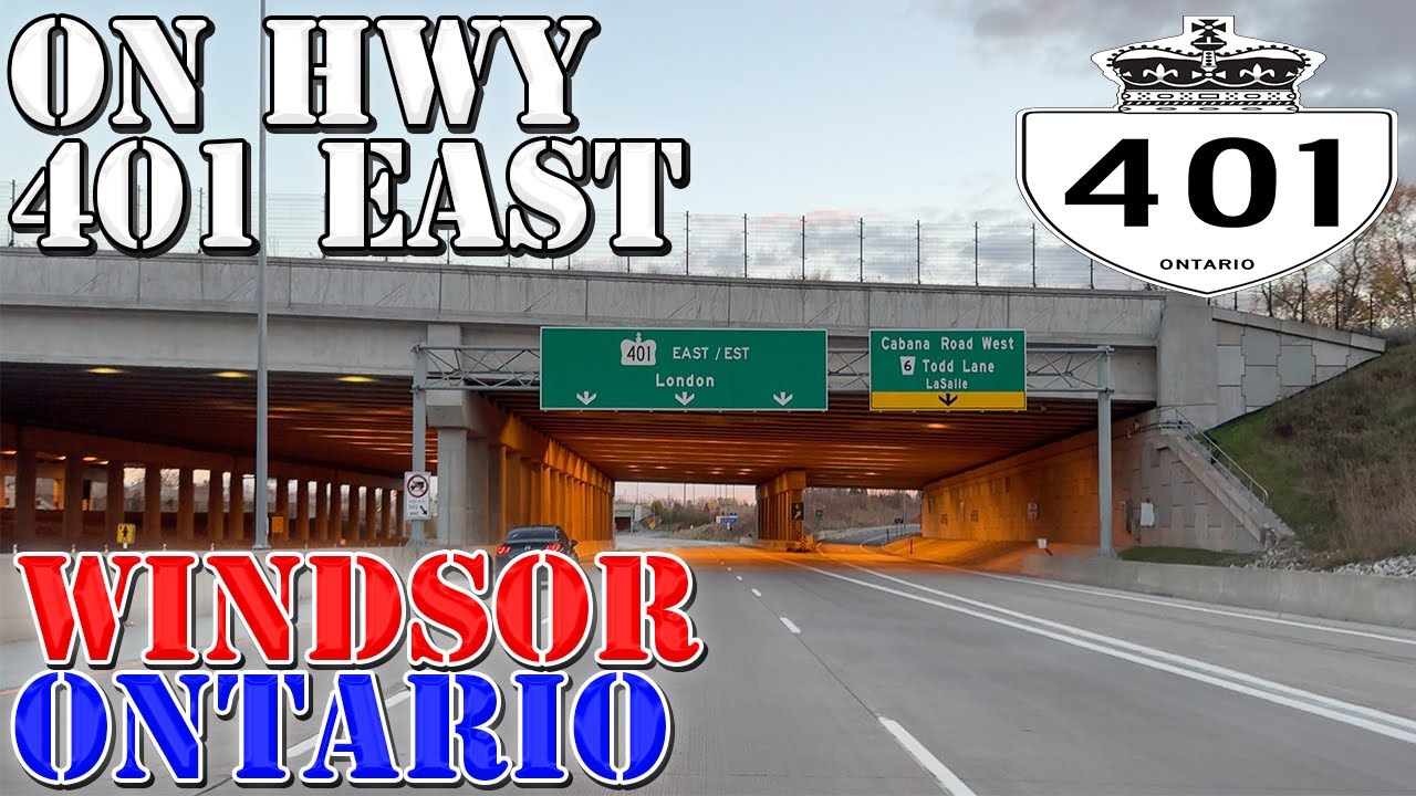 ON 401 East - Windsor - Ontario - Canada - 4K Highway Drive - YouTube