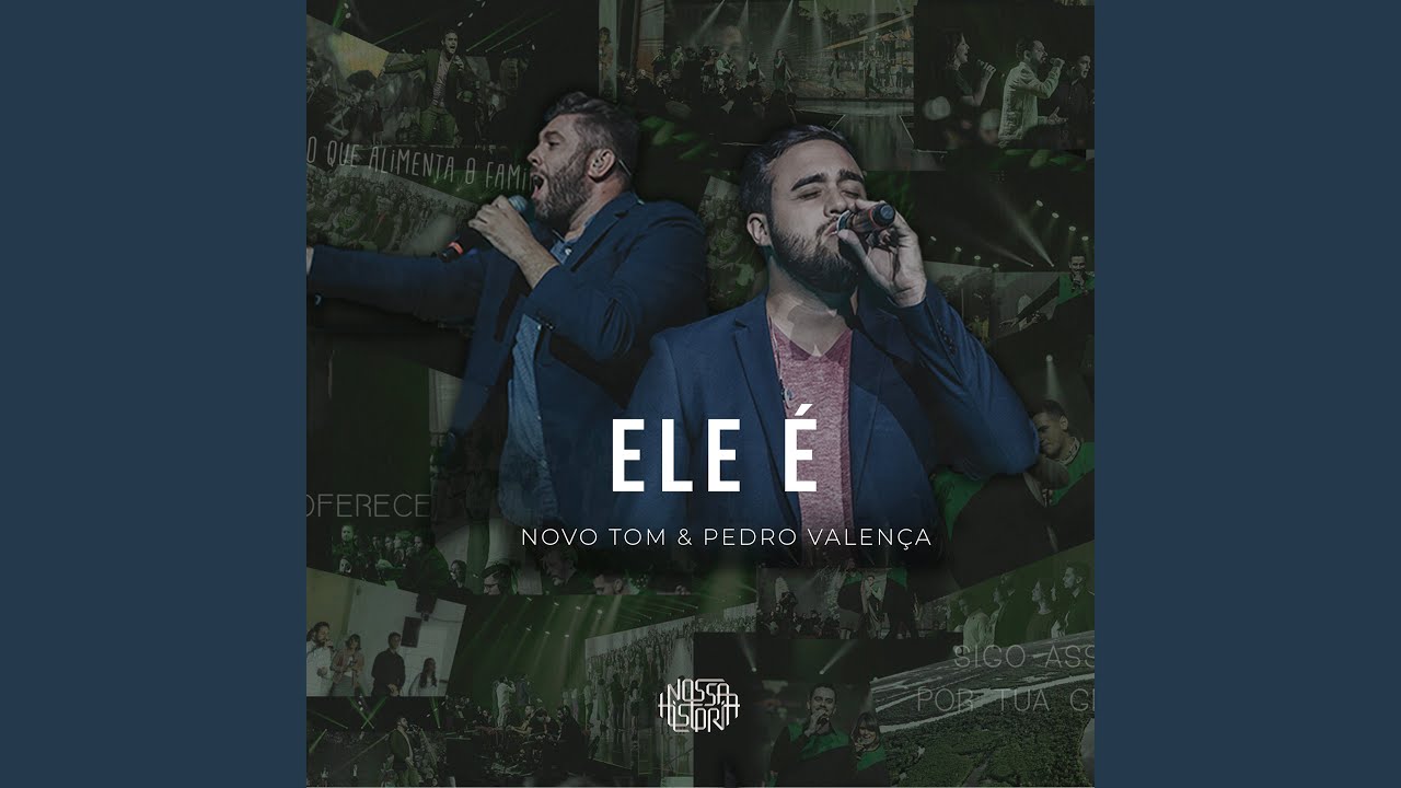 Ele É - YouTube