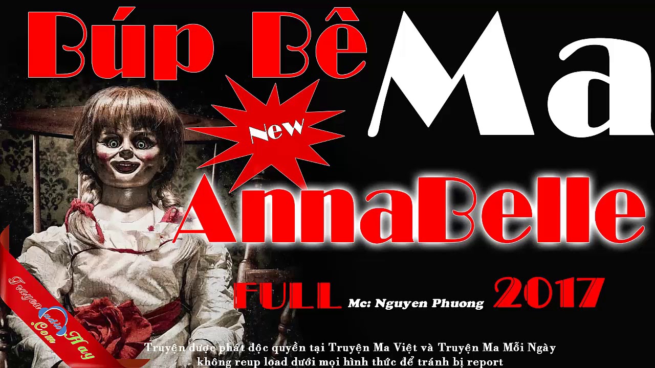 Búp Bê Ma Ám Annabelle Full - Truyện Ma Kinh Dị Búp Bê Ma Đáng Sợ Nhất ...