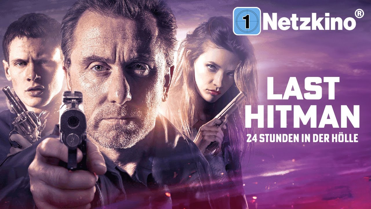 Last Hitman – 24 Stunden in der Hölle (ACTION THRILLER mit TIM ROTH ...