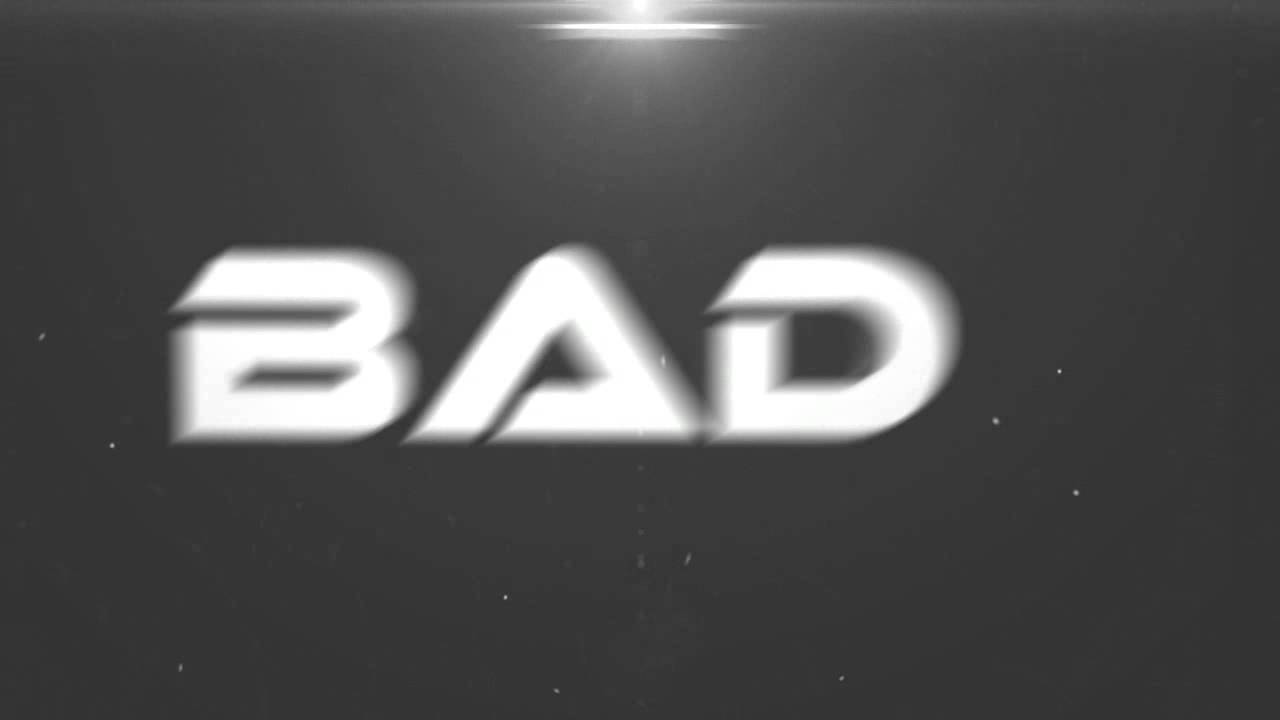 #12 INTRO - BAD - YouTube