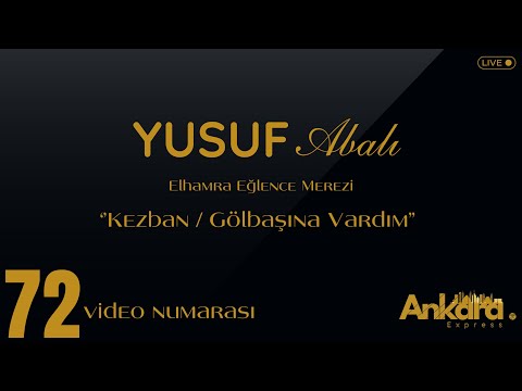 Yusuf Abalı - Kezban / Gölbaşına Vardım | Ankara Express