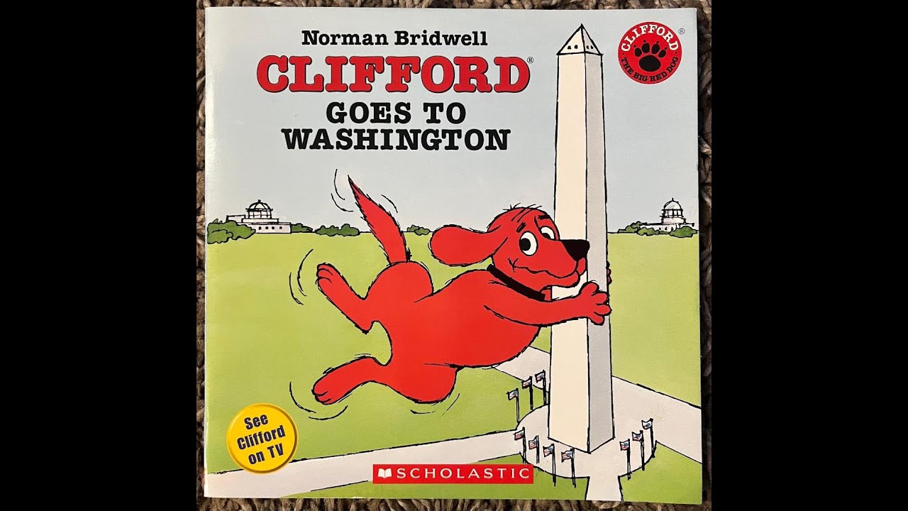 Clifford Goes to Washington (Read Aloud / Read Along Story) - YouTube
