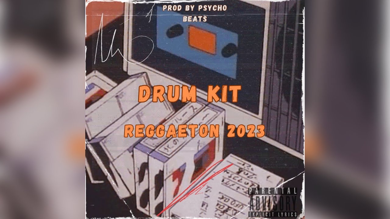[FREE] REGGAETON Drum Kit 2023 /Libreria de REGGAETON PERREO CHILENO 🔥🔥 ...