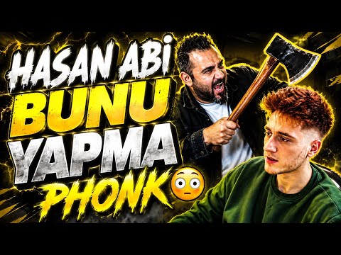 HASAN ABİ BUNU YAPMA PHONK (EMJAN+SESEGEL)