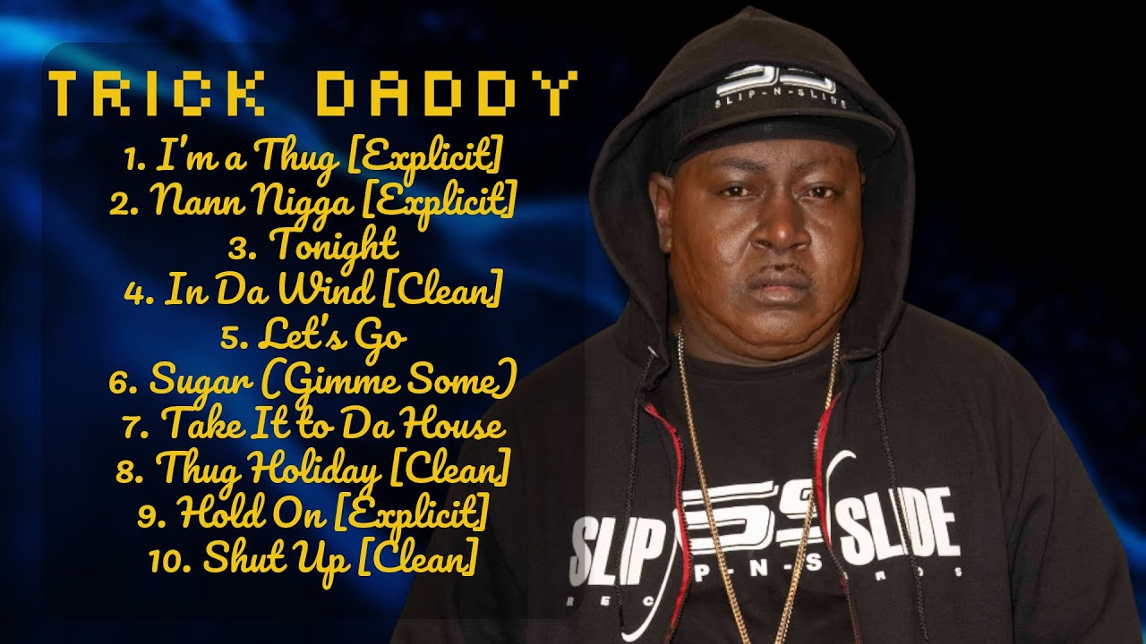 Trick Daddy-Timeless hits selection-Finest Tracks Mix-Honored - YouTube