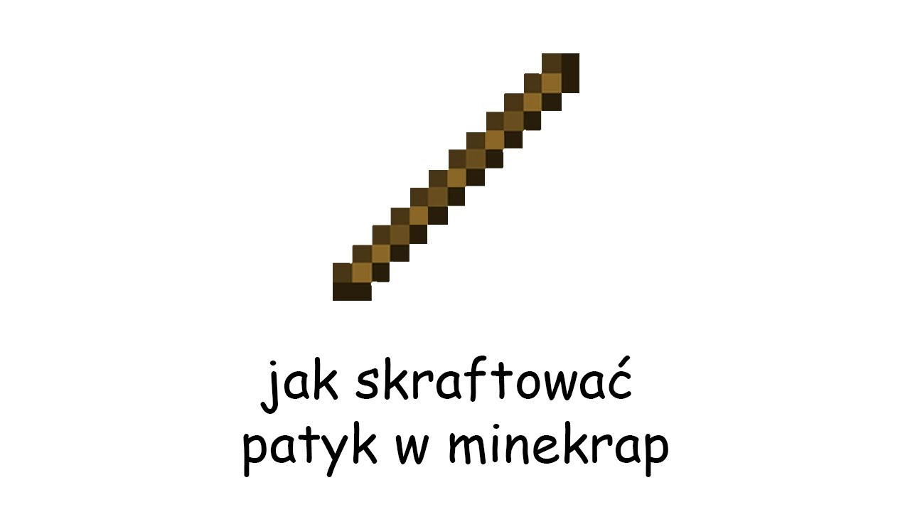jak skraftować patyk (poradnik) - YouTube