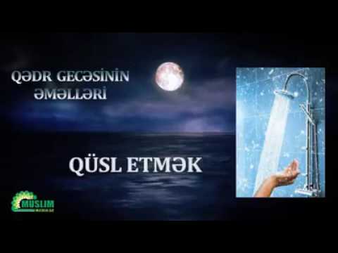 Qədr gecəsinin əməlləri