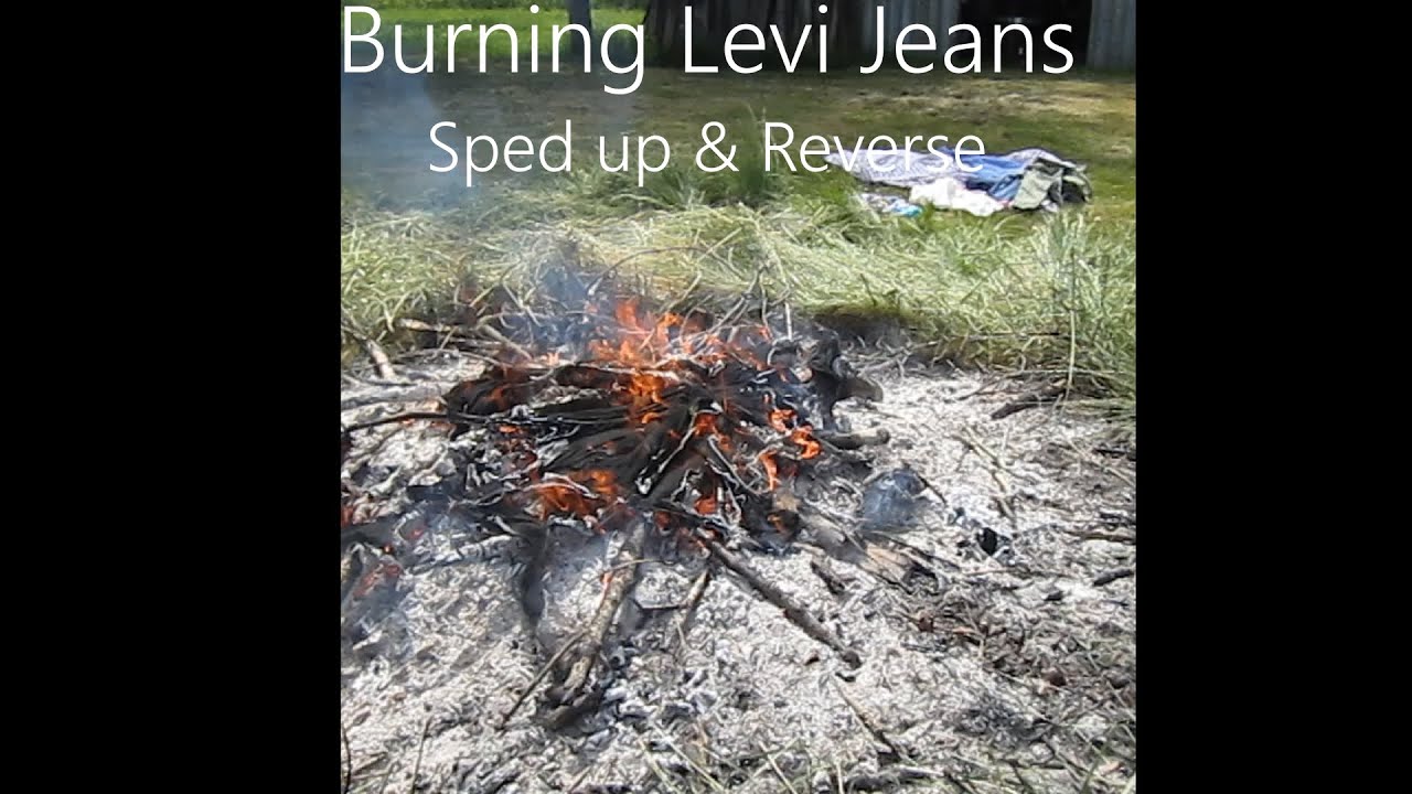 The Burning Mom - Burning Cotton Levi Jeans (Sped Up & Then Reverse ...