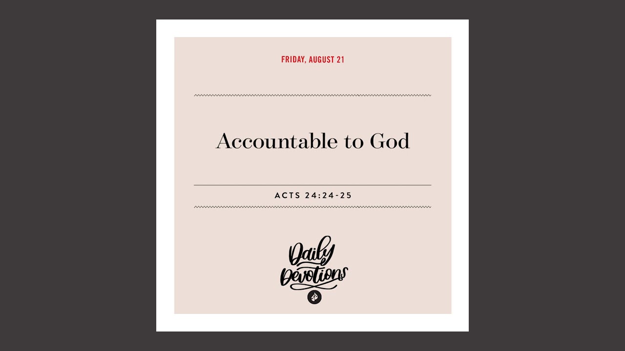 Accountable to God – Daily Devotional - YouTube