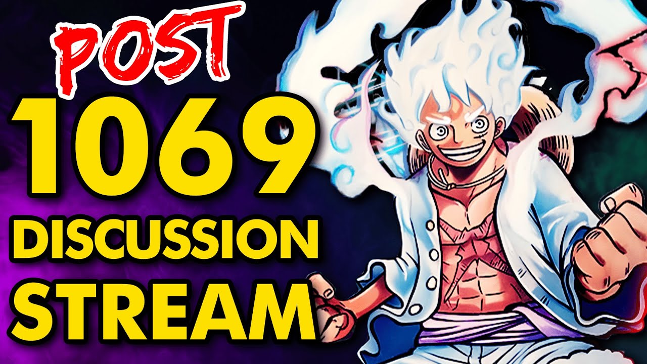One Piece Post Chapter 1069 Discussion - YouTube