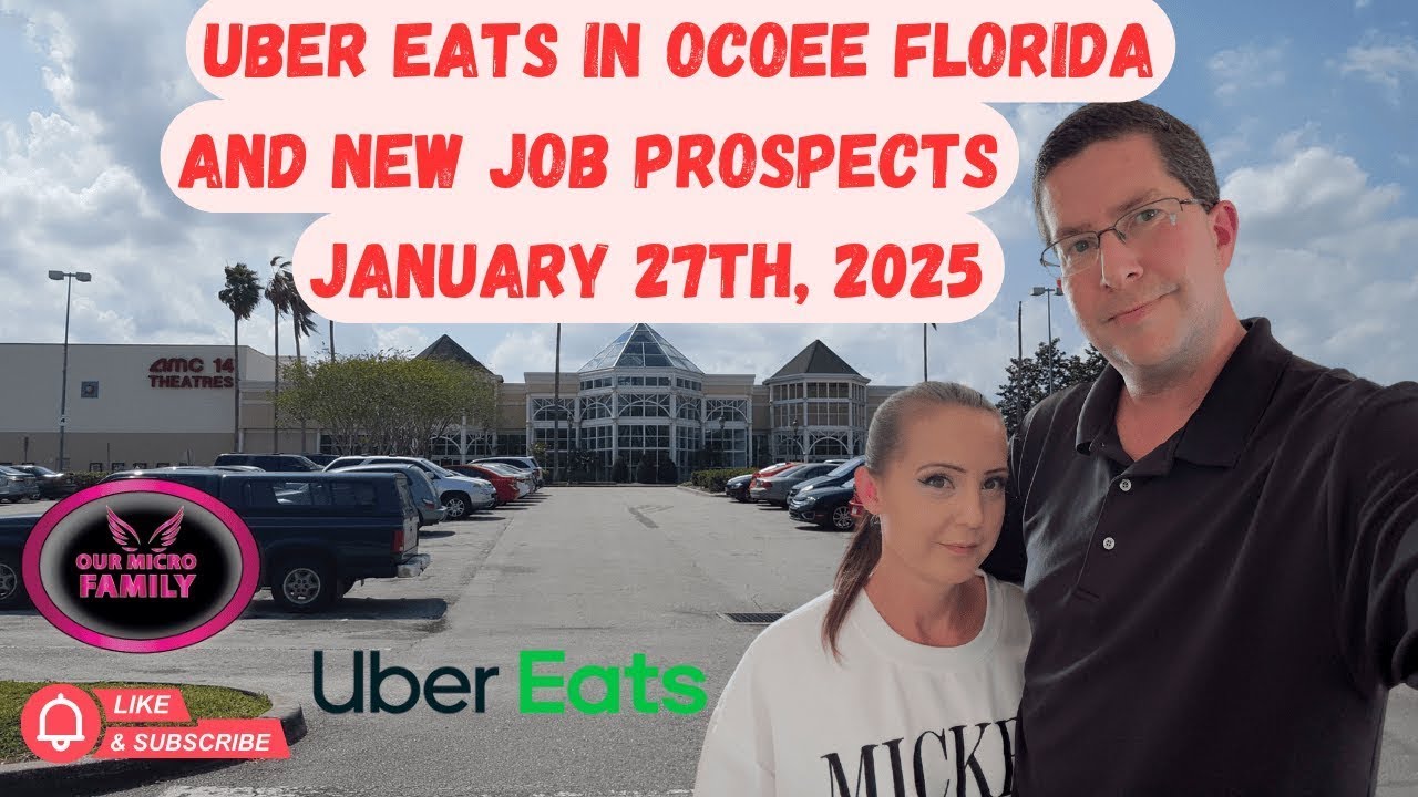 Trying To Do Uber Eats In Ocoee Florida and New Job Prospect | January ...