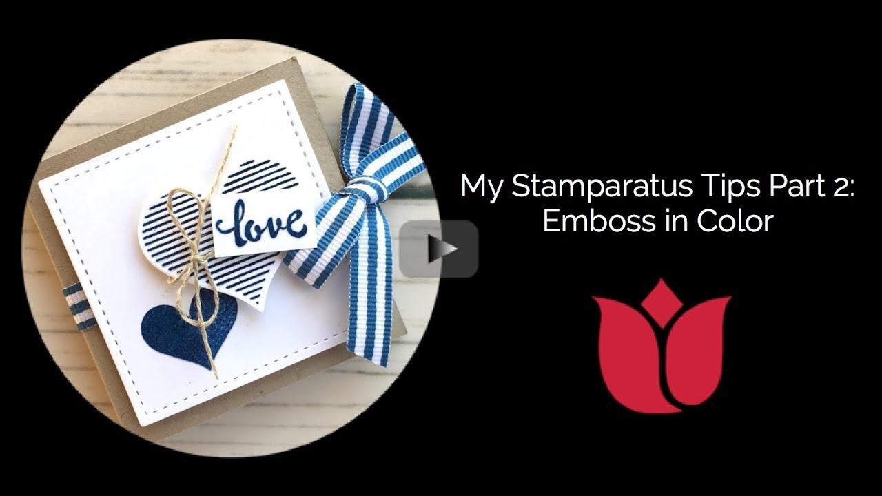 Stamparatus Part 2: Emboss in Color - YouTube