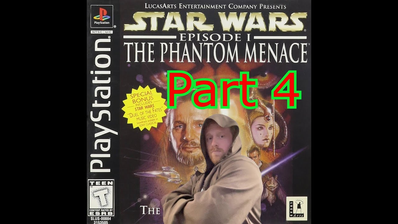 Star Wars Episode 1: The Phantom Menace PS1 Part 4 - YouTube
