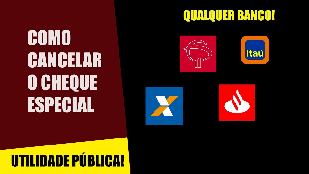 VEJA COMO CANCELAR e REMOVER o LIMITE do CHEQUE ESPECIAL DA SUA CONTA ...