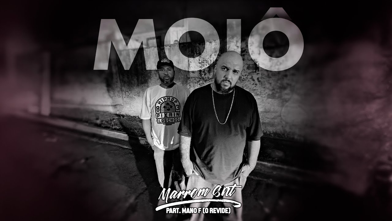 Marrom SNT | Moiô (Lyric Video) part. Mano F (O Revide) - YouTube Music
