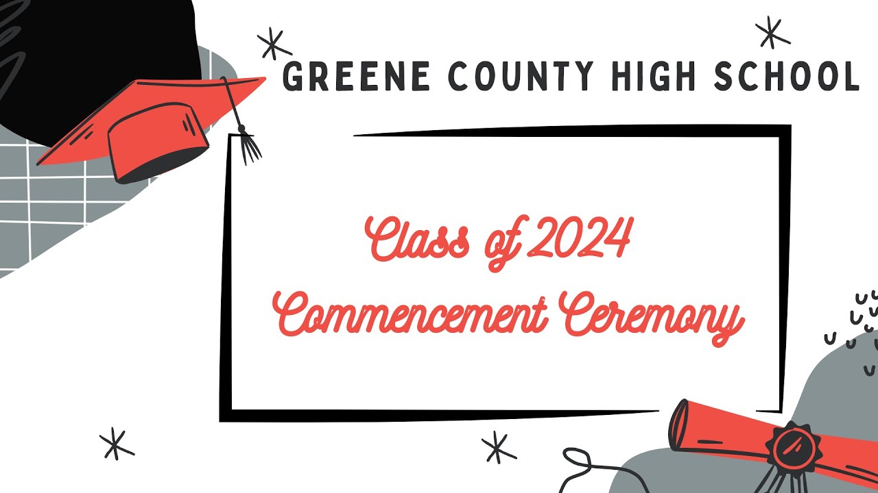 GCHS 2024 Commencement Ceremony - YouTube