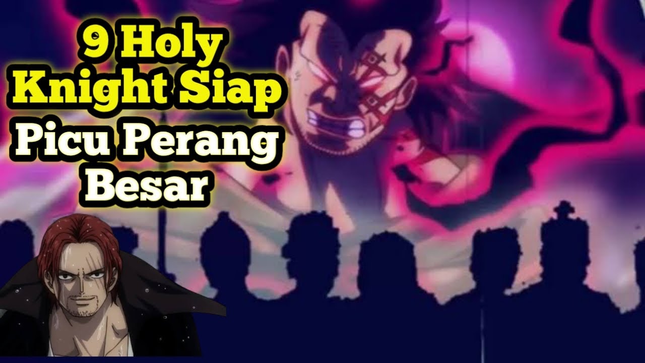 9 Holy Knight Resmi Di Munculkan di One Piece Chapter 1083, Ada yang ...