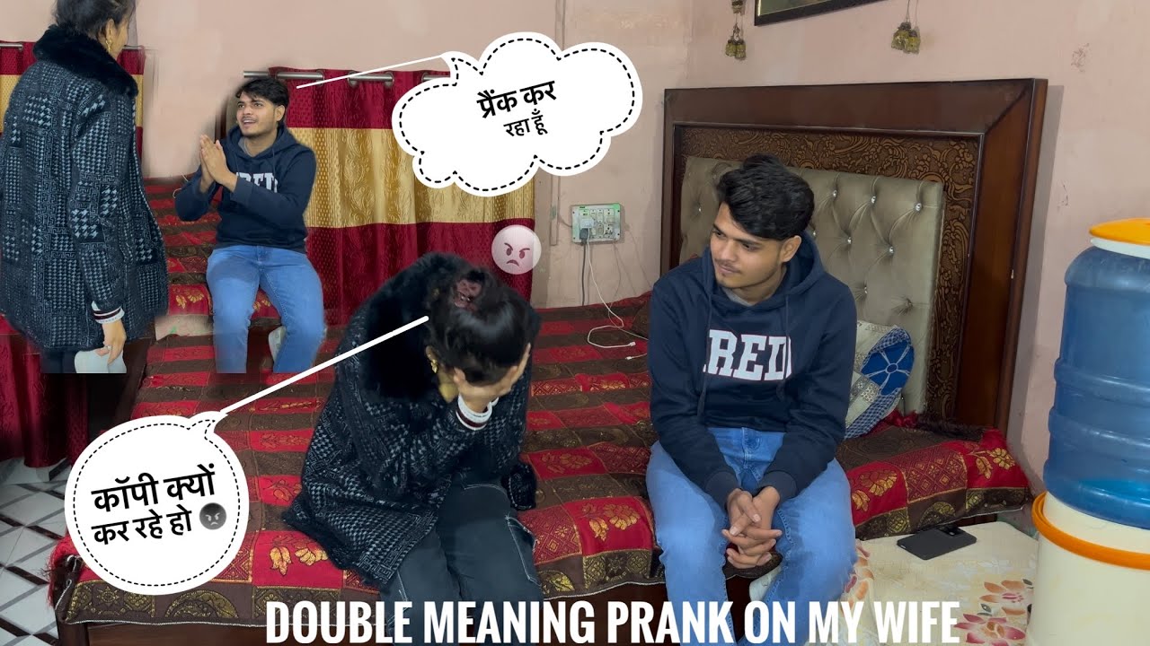 Double meaning 😂Gone Wrong 🤯 || प्रैंक ऑन my wife || #vlog #its_crazy ...