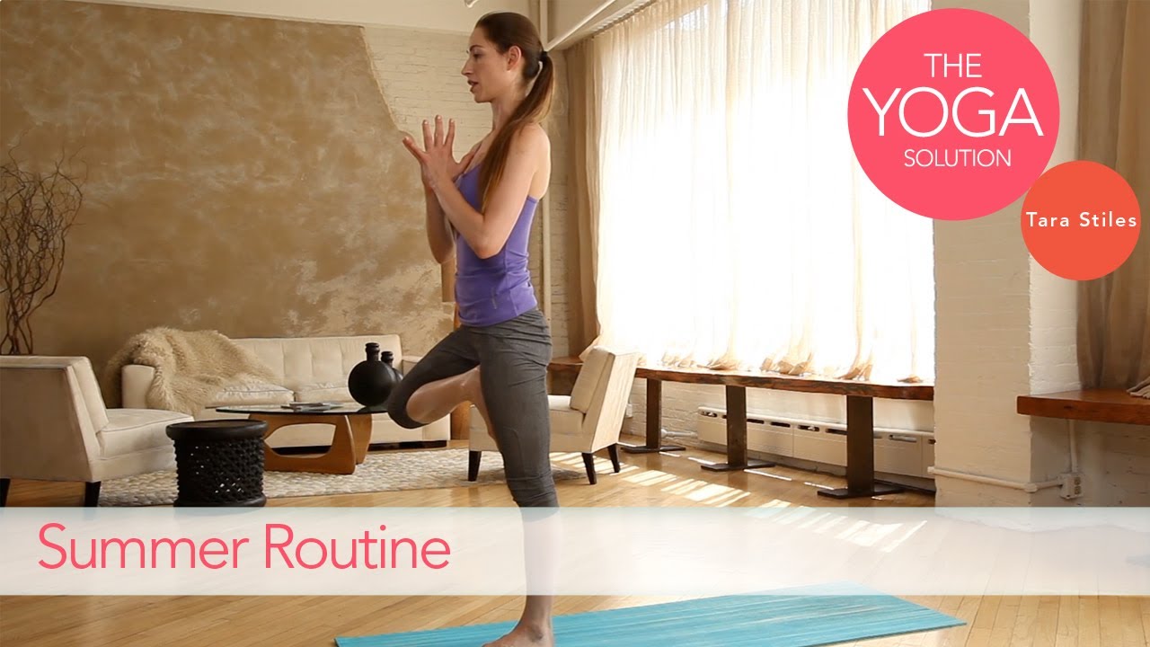 Summer Routine | The Yoga Solution With Tara Stiles - YouTube