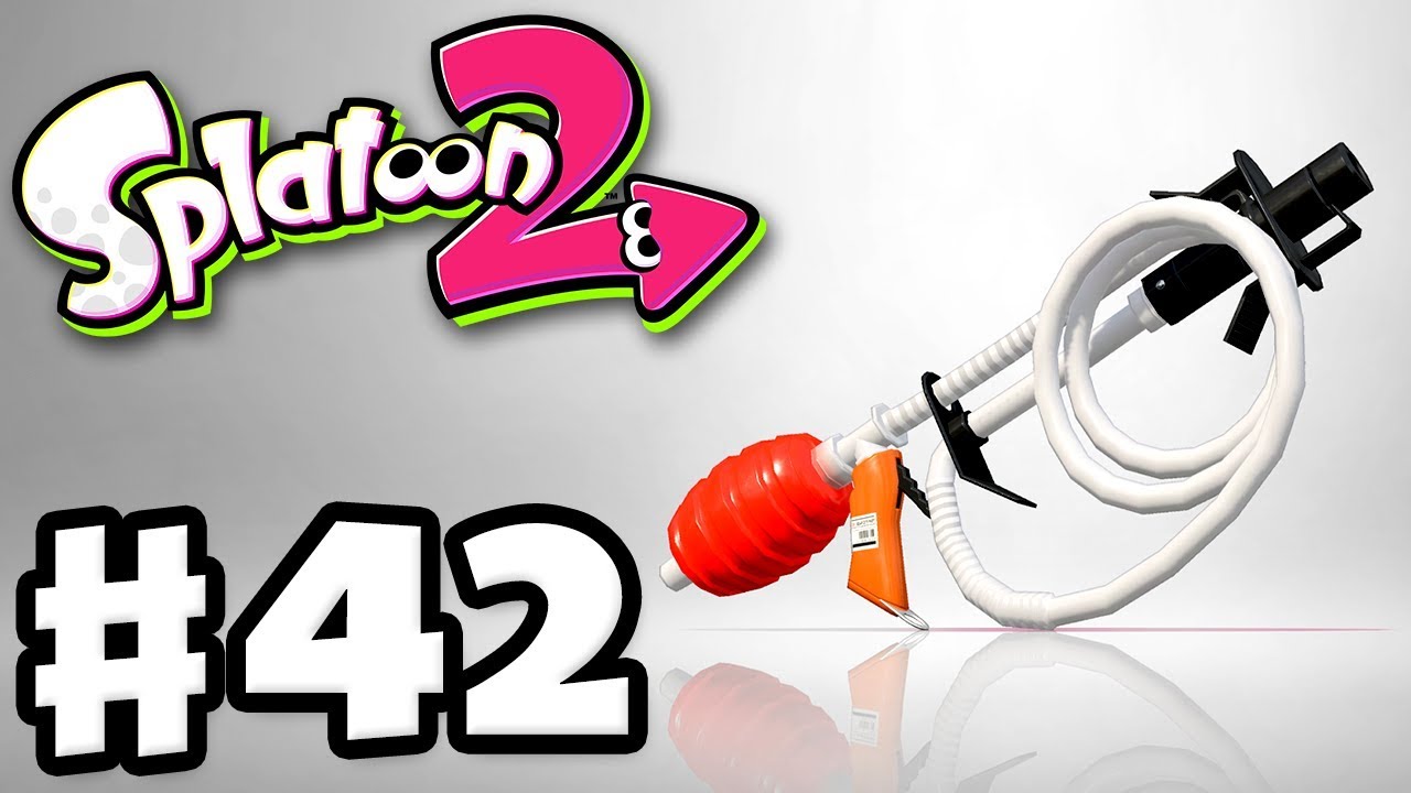 Splatoon 2 - Gameplay Walkthrough Part 42 - Goo Tuber! (Nintendo Switch ...
