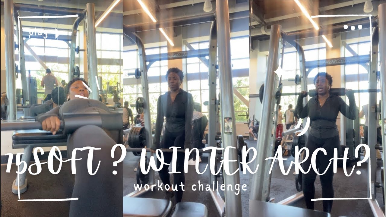75 SOFT | WINTER ARCH | ANOTHER WORKOUT CHALLENGE | Lindiorslife - YouTube
