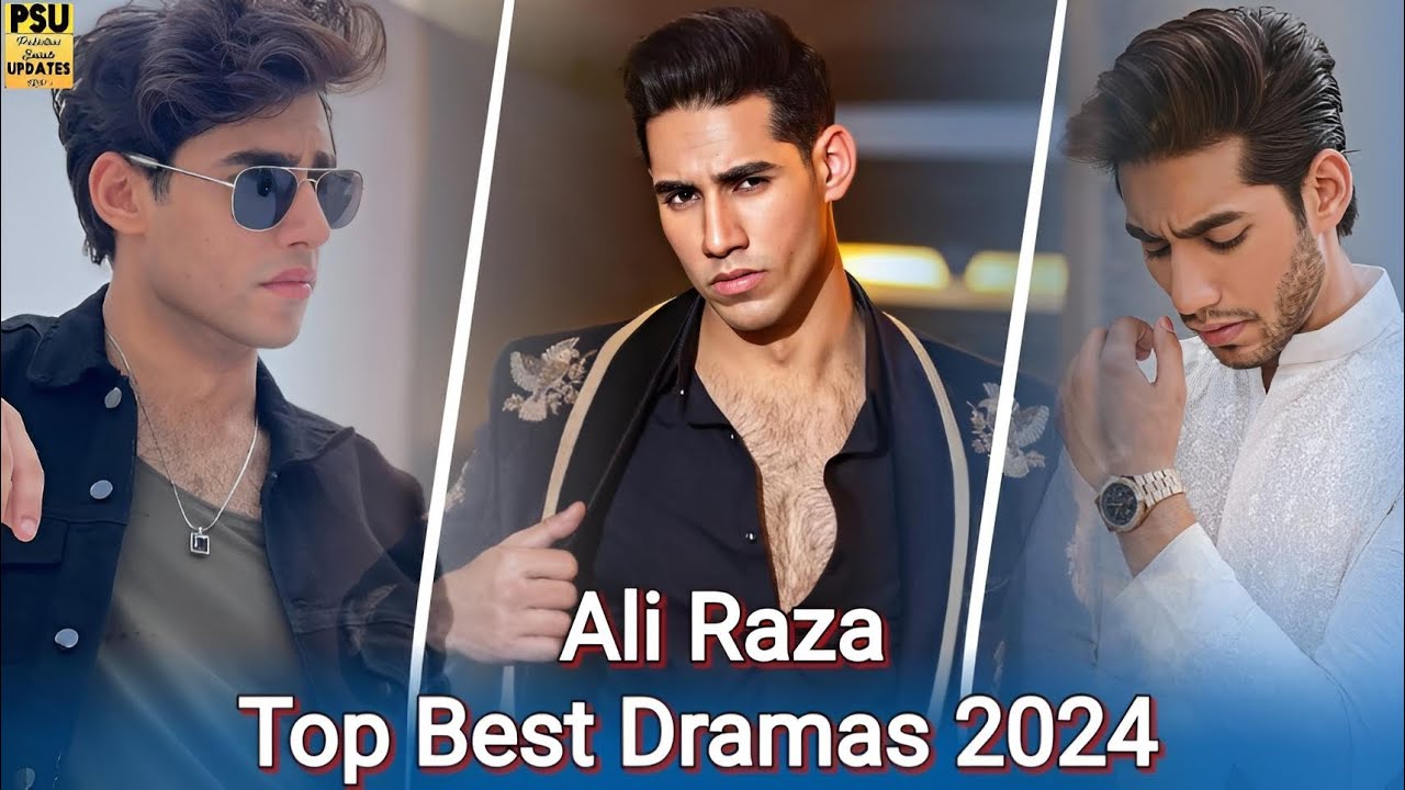 Ali Raza Top Best Dramas 2024 - Ali Raza Shere Top Dramas - Top ...
